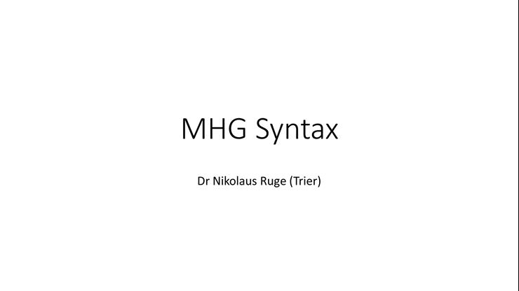 Middle High German Syntax (Dr Nikolaus Ruge). Lecture 8 for Paper IV ...
